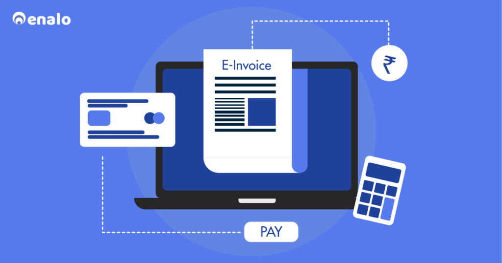 E-Invoice Under GST: Meaning, Process, Challenges, & Exemptions